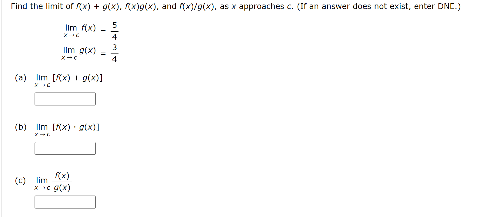 Solved Find the limit of f(x)+g(x),f(x)g(x), and f(x)/g(x), | Chegg.com