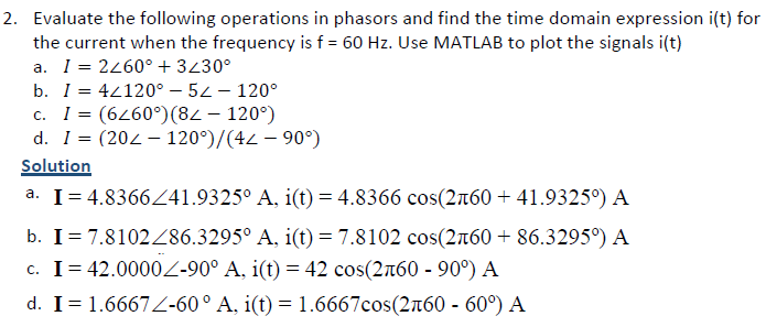 Solved How Do I plot the signals of i(t) using MATLAB? I'm | Chegg.com