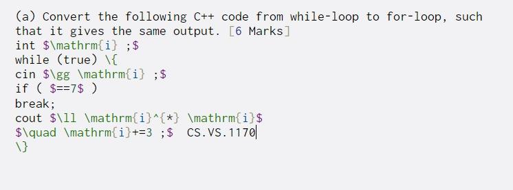 Solved (a) Convert the following C++ code from while-loop to | Chegg.com