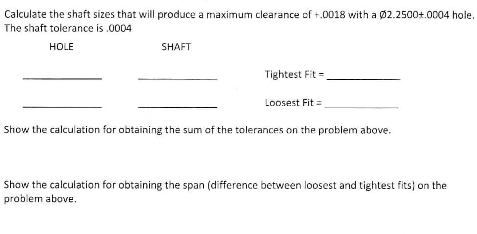 Solved Calculate the shaft sizes that will produce a maximum | Chegg.com