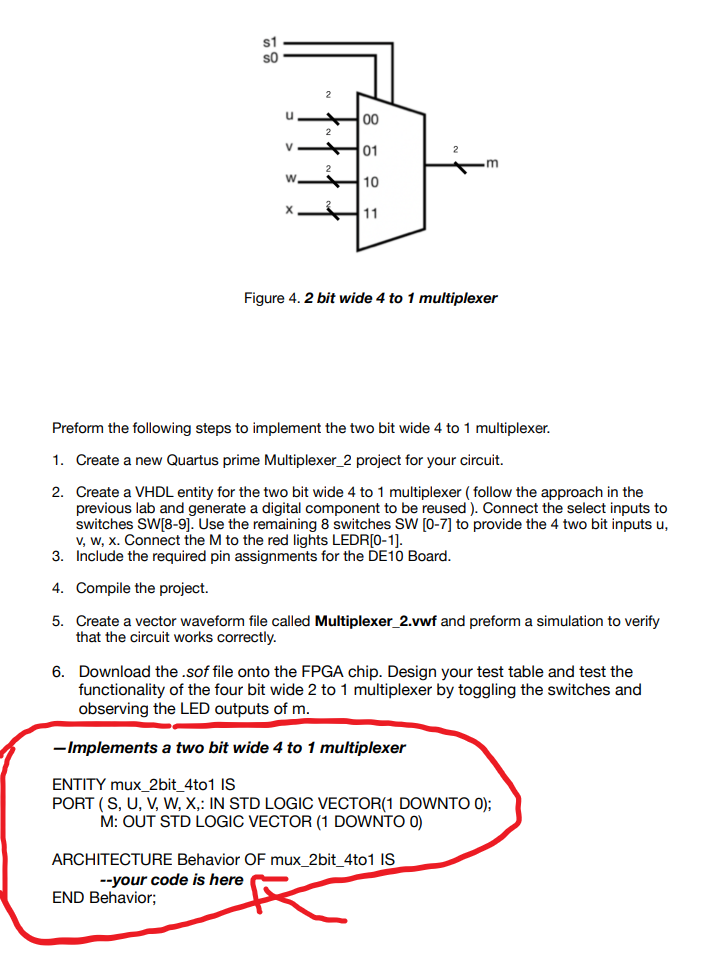 Solved I want the VHDL code for 2 bit wide 4 to 1 | Chegg.com