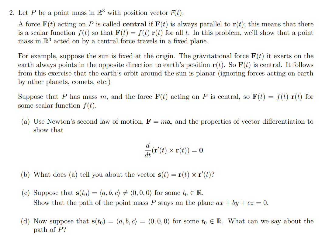 Solved Let P be a point mass in R^(3) ﻿with position vector | Chegg.com