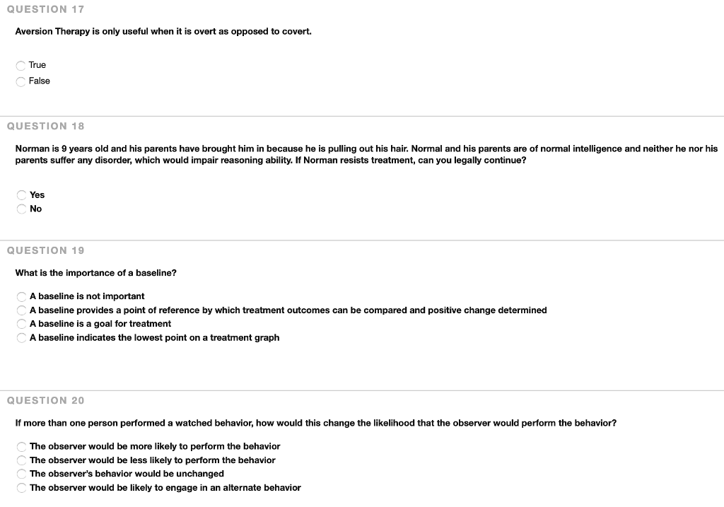 Solved QUESTION 17 Aversion Therapy is only useful when it | Chegg.com