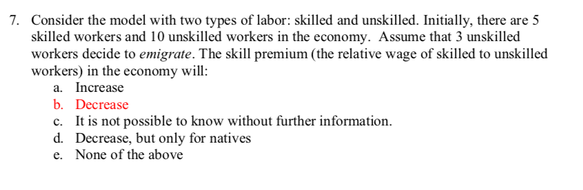 Solved 7. Consider the model with two types of labor: | Chegg.com