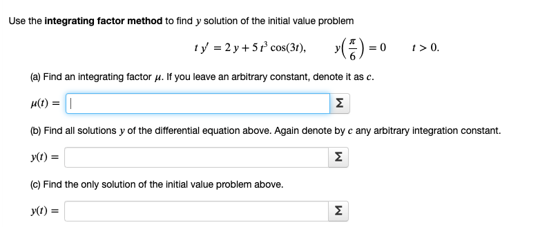 Solved Use The Integrating Factor Method To Find Y Solution 6281