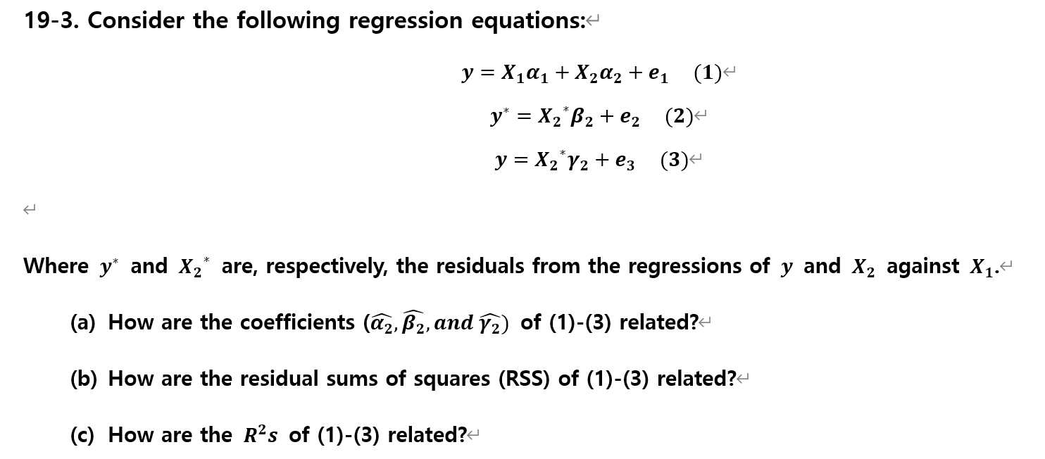 Solved 19-3. Consider the following regression equations: | Chegg.com