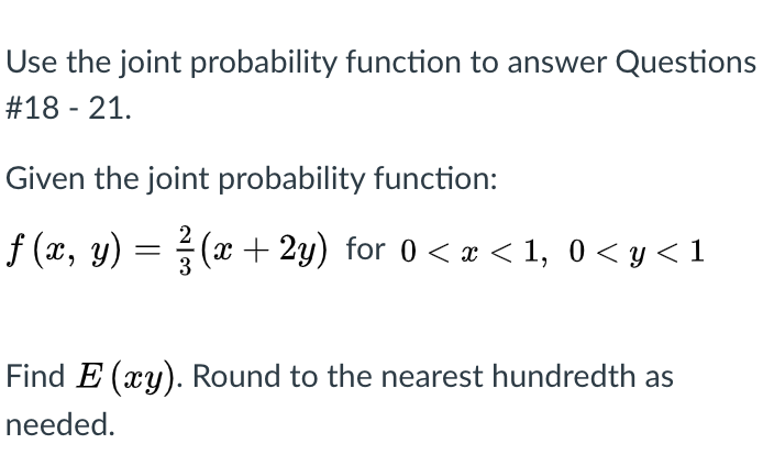 Solved Use the joint probability function to answer | Chegg.com
