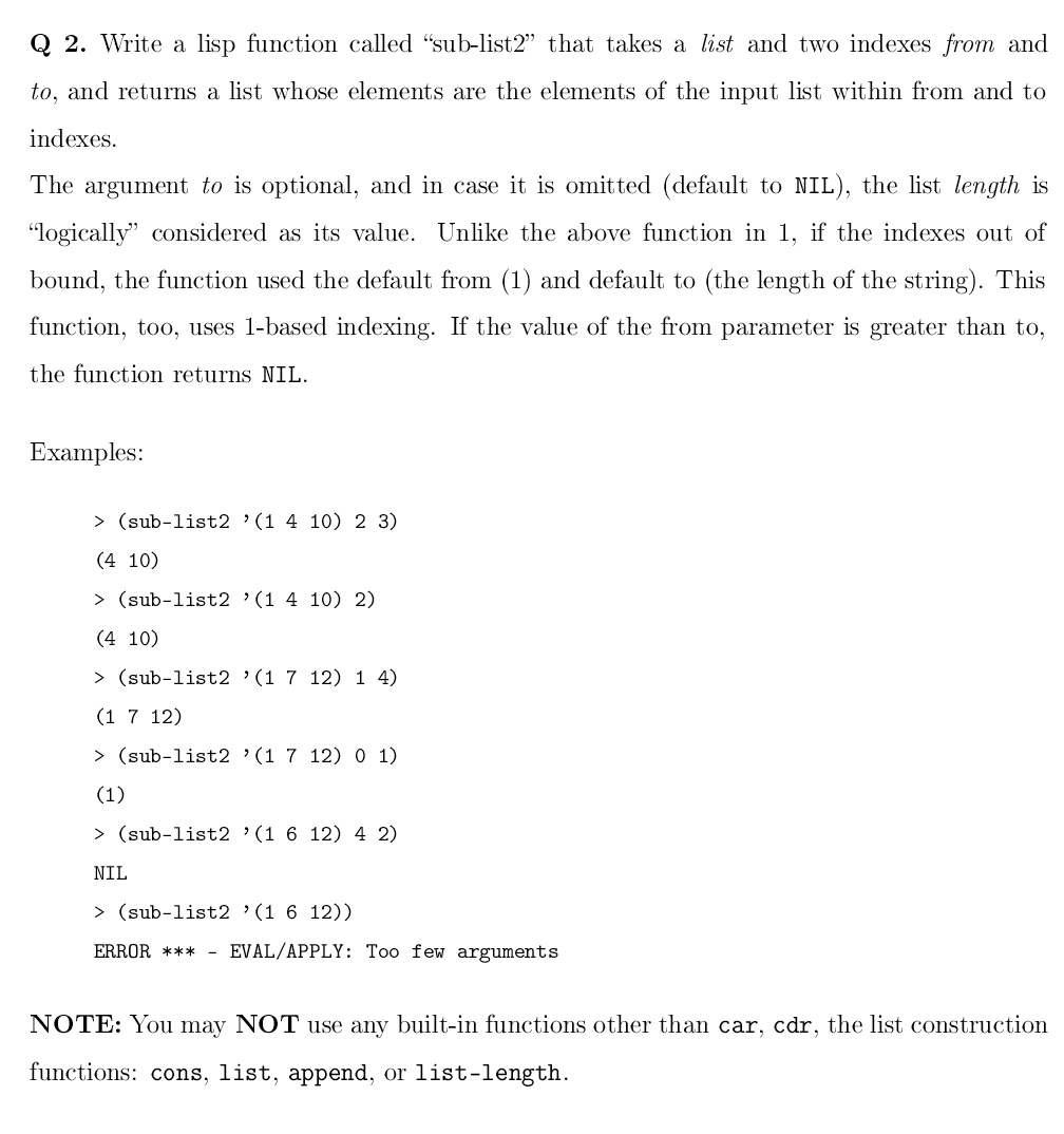 Solved Q 2 Write A Lisp Function Called “sub List2 That