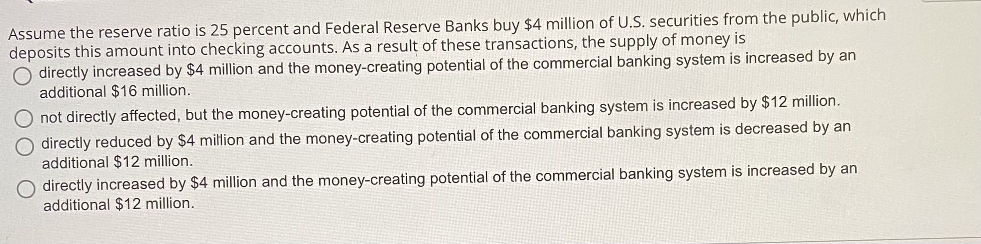 Solved Assume the reserve ratio is 25 ﻿percent and Federal | Chegg.com