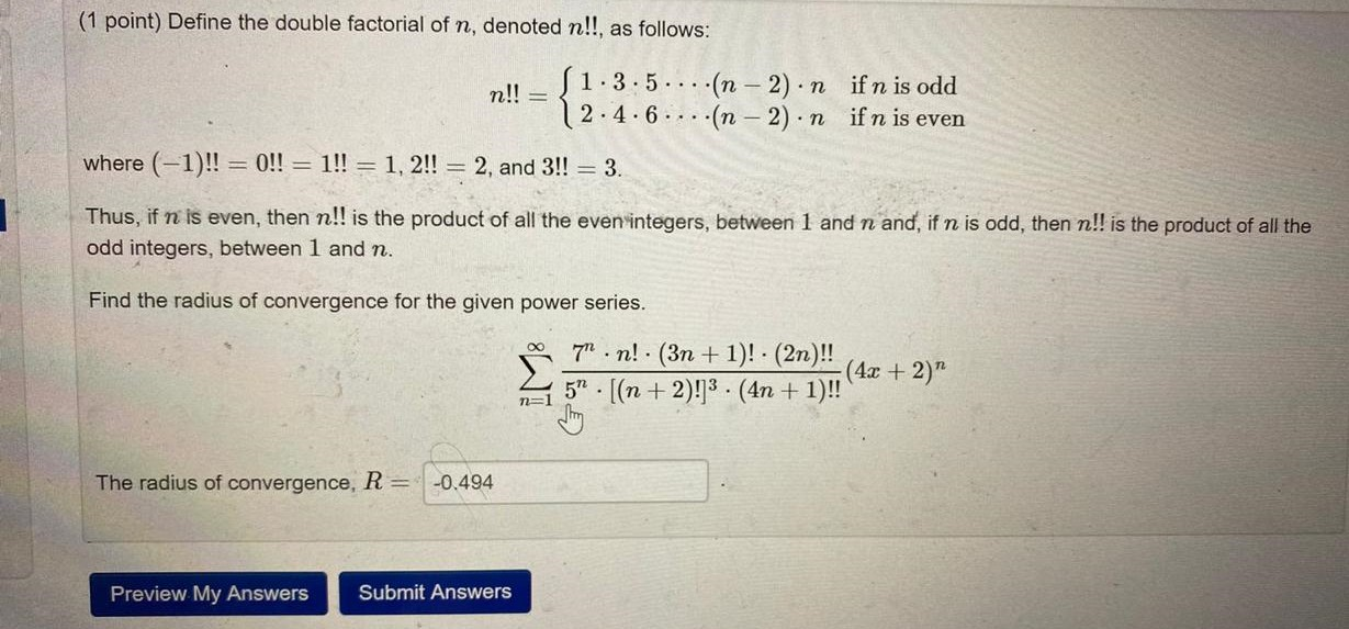 Solved (1 point) Define the double factorial of n, denoted | Chegg.com