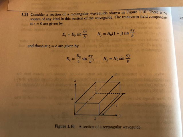 1.21 Consider a section of a rectangular waveguide | Chegg.com
