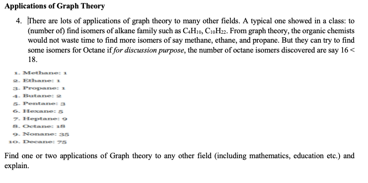 Applications of Graph Theory 4. There are lots of | Chegg.com