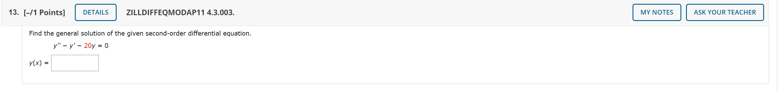 Solved 13. [-/1 Points] DETAILS ZILLDIFFEQMODAP11 4.3.003. | Chegg.com
