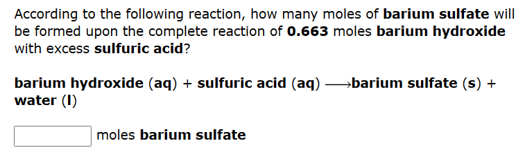 Solved According to the following reaction, how many moles | Chegg.com
