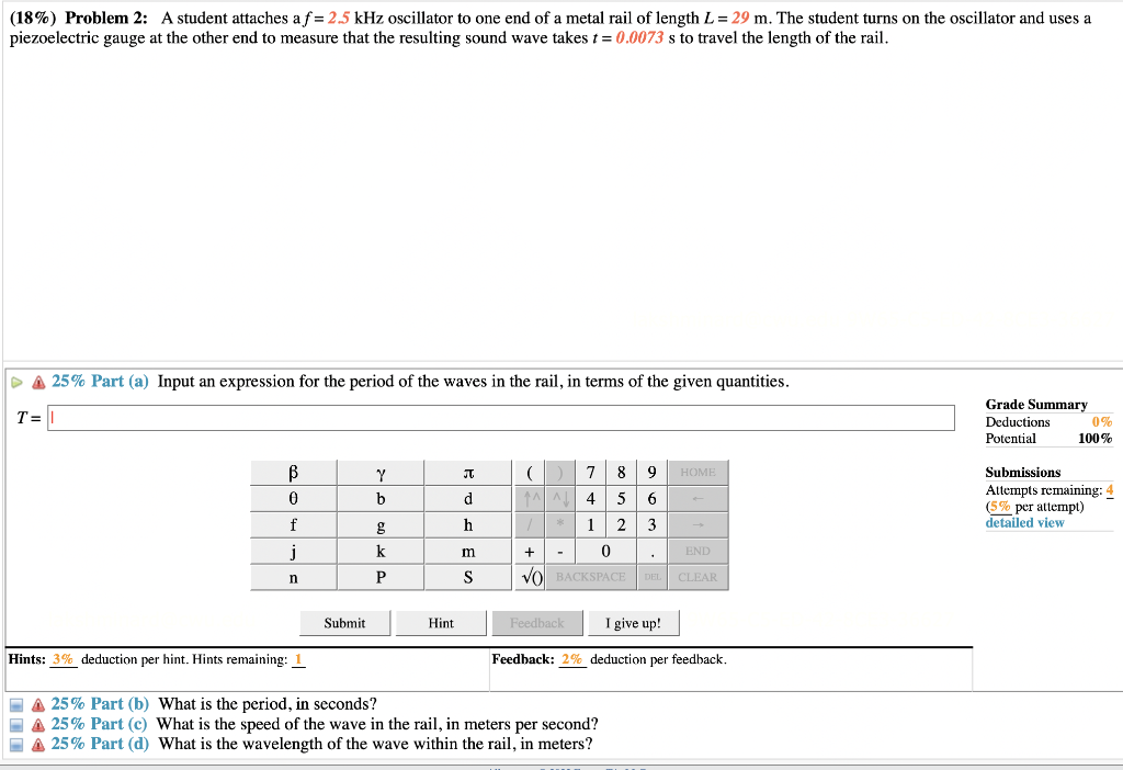 Solved (18\%) Problem 2: A student attaches a f=2.5kHz | Chegg.com