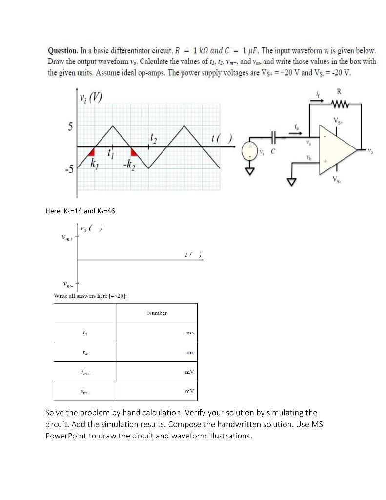Solved Question In A Basic Differentiator Circuit R 1 Kn
