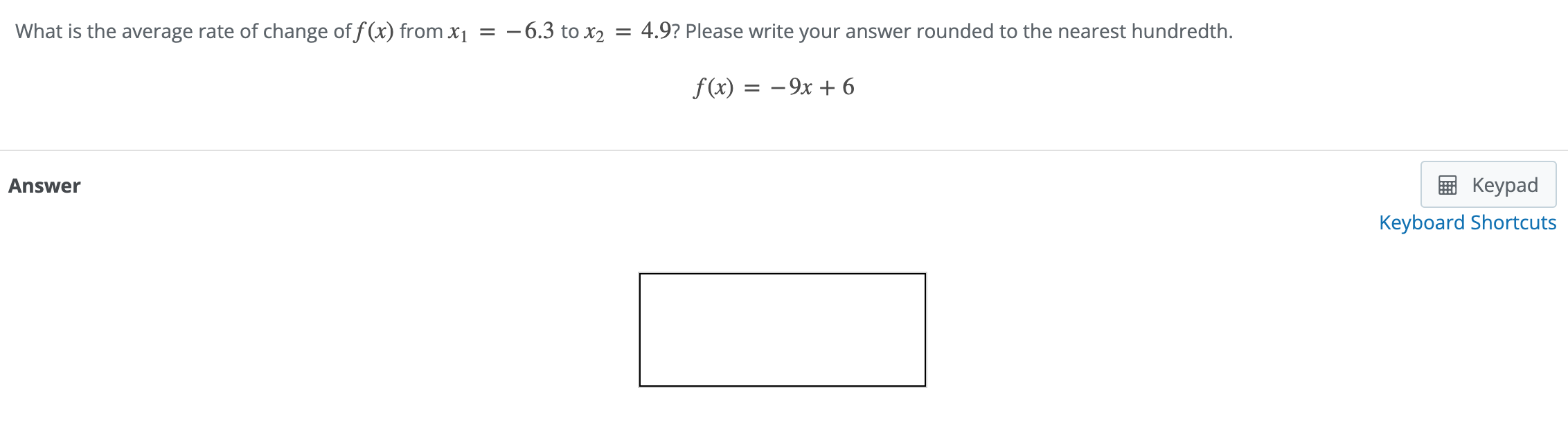 Solved x1=−6.3 to x2=4.9 ? Please write your ans f(x)=−9x+6 | Chegg.com