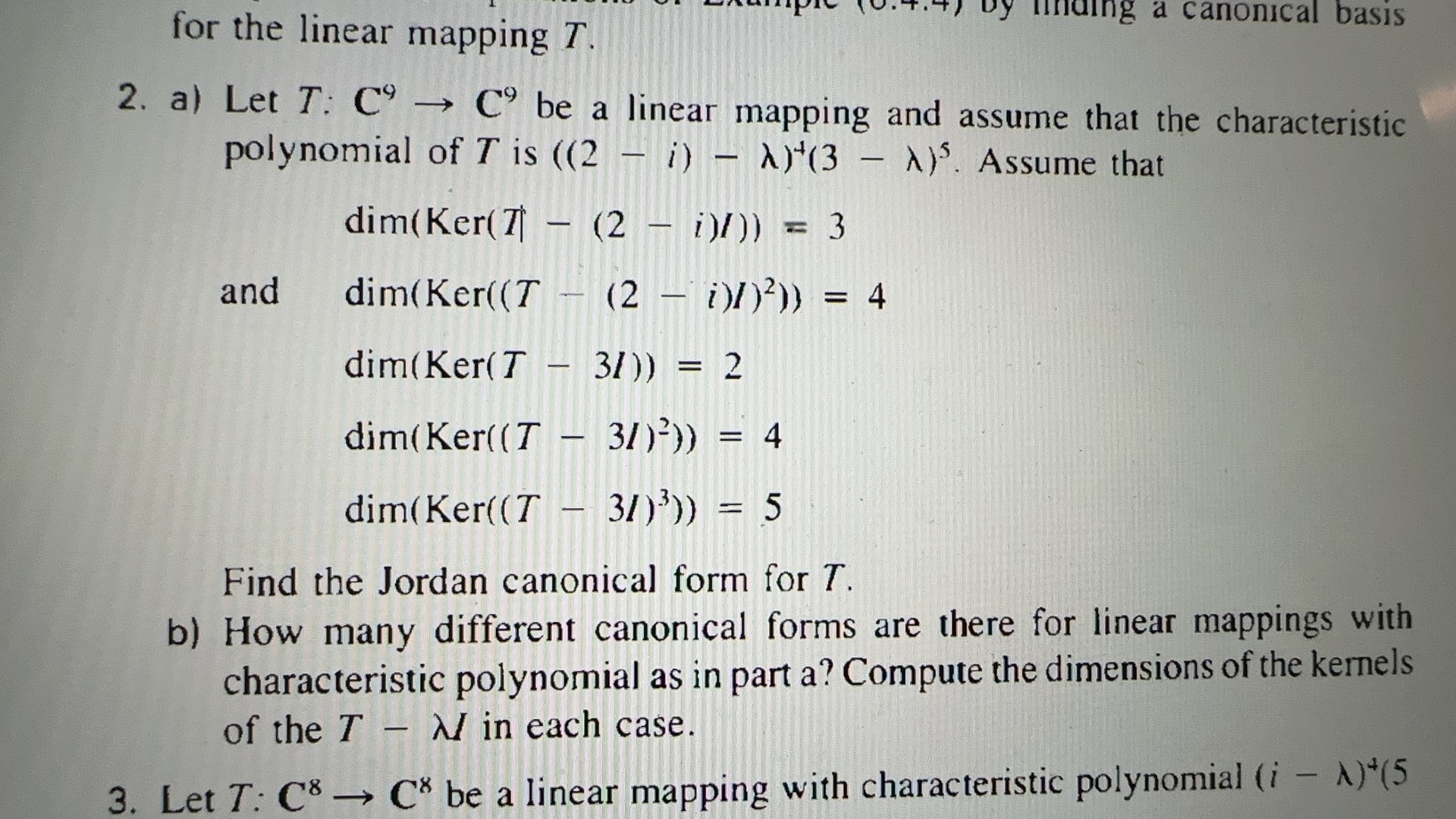 Solved for the linear mapping T.a) ﻿Let T:C9→C9 ﻿be a linear | Chegg.com