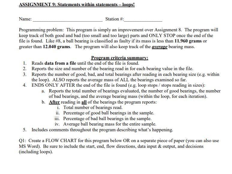 Solved ASSIGNMENT 9: Statements within statements – Loops! | Chegg.com