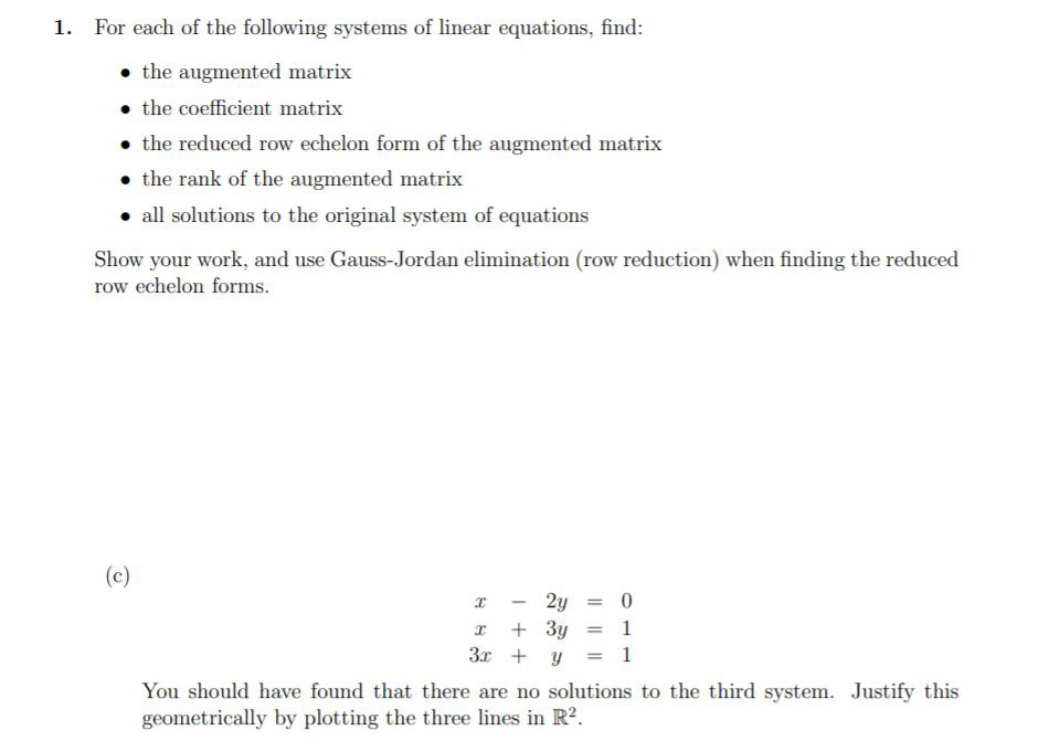 Solved 1. For each of the following systems of linear | Chegg.com