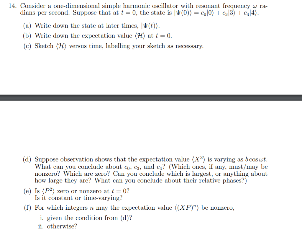 Solved 14. Consider a one-dimensional simple harmonic | Chegg.com