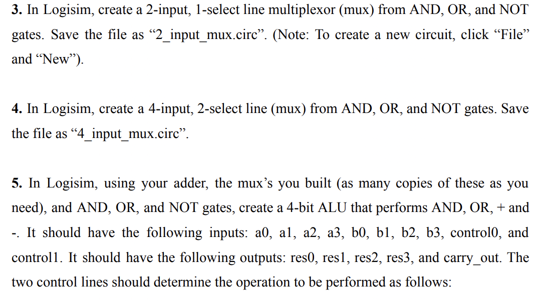 Solved 3. In Logisim, create a 2-input, 1-select line | Chegg.com