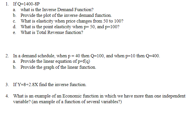 Solved 1. If Q=1400−8P a. what is the Inverse Demand | Chegg.com