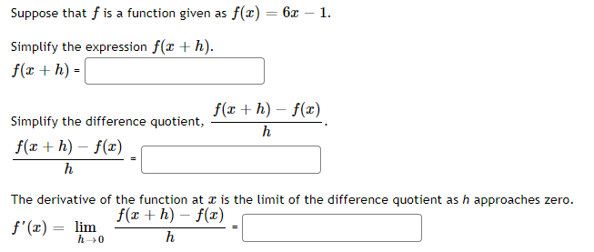 Solved Suppose that f is a function given as f(x)=6x−1. | Chegg.com