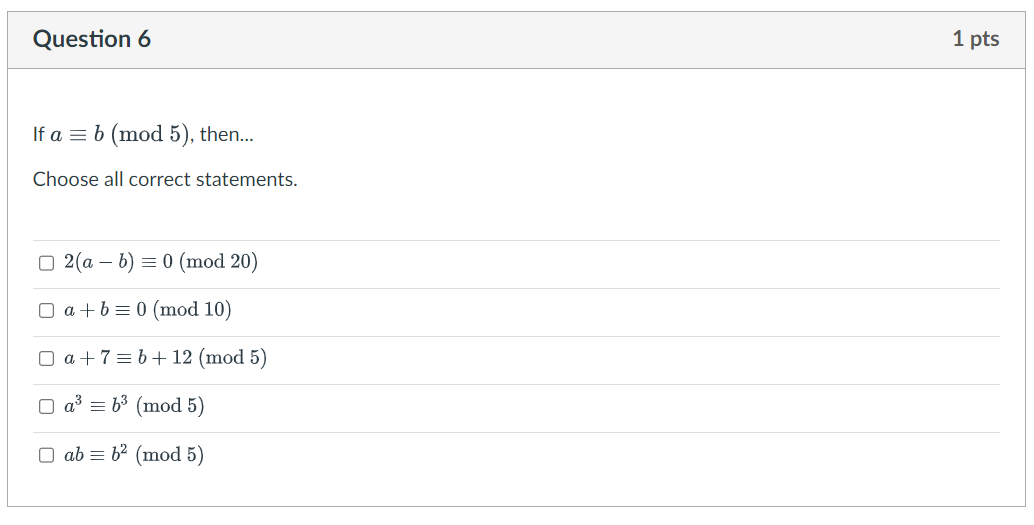 Solved a≡b(mod5), then … noose all correct statemer | Chegg.com