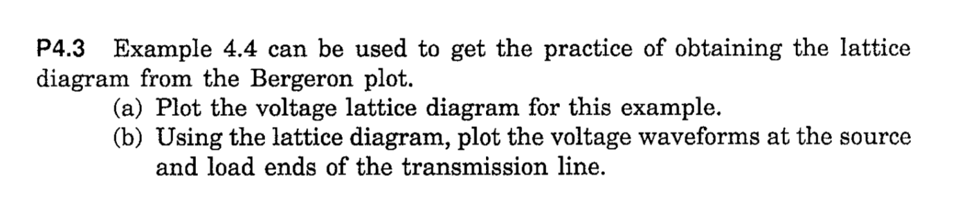 P4.3 Example 4.4 can be used to get the practice of | Chegg.com