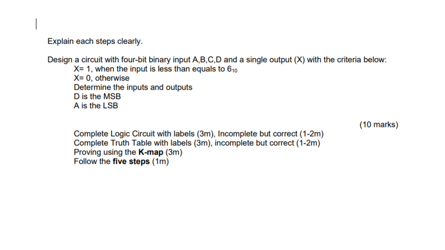 Solved Explain each steps clearly. Design a circuit with | Chegg.com