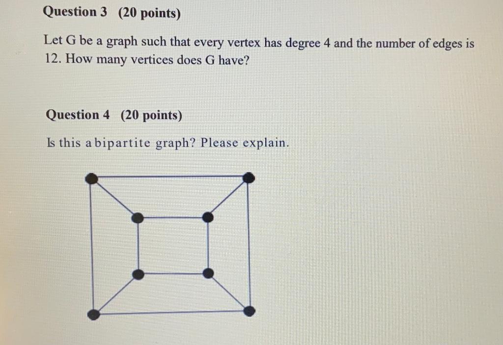 Solved Question 3 (20 points) Let G be a graph such that | Chegg.com