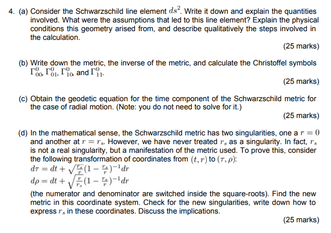4. (a) Consider the Schwarzschild line element ds? | Chegg.com