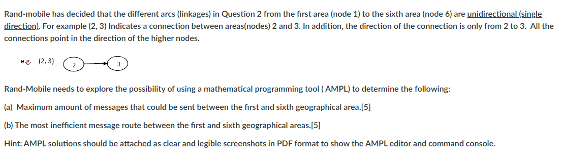 Solved Rand-mobile has decided that the different arcs | Chegg.com