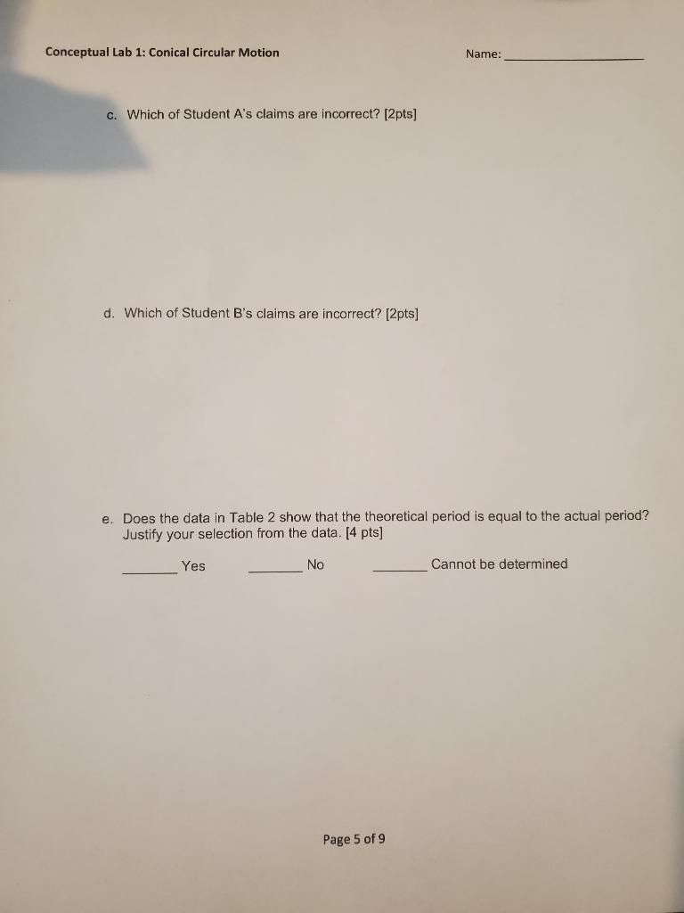 Conceptual Lab 1: Conical Circular Motion Name: 2. A | Chegg.com