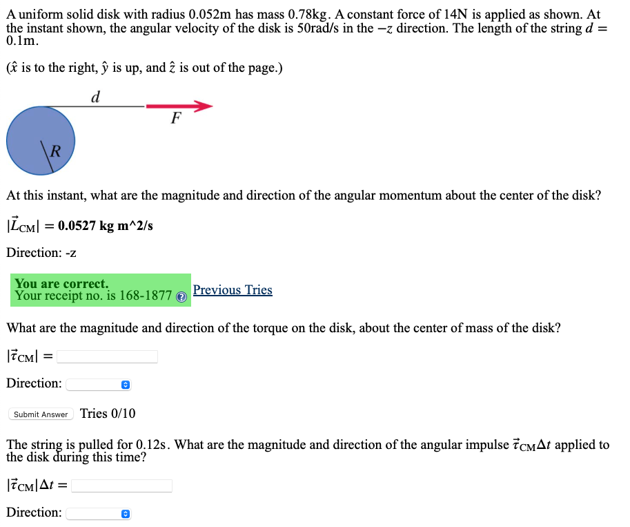 Solved A uniform solid disk with radius 0.052 m has mass | Chegg.com