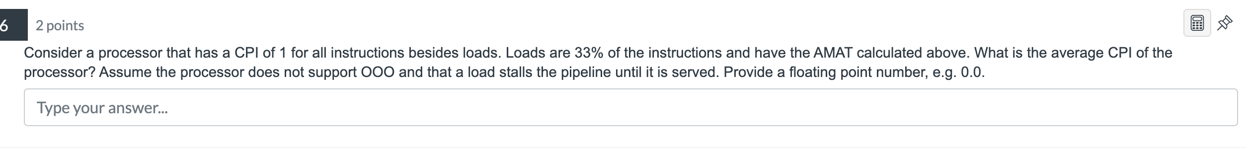 Solved 2 points Consider a processor that has a CPI of 1 for | Chegg.com