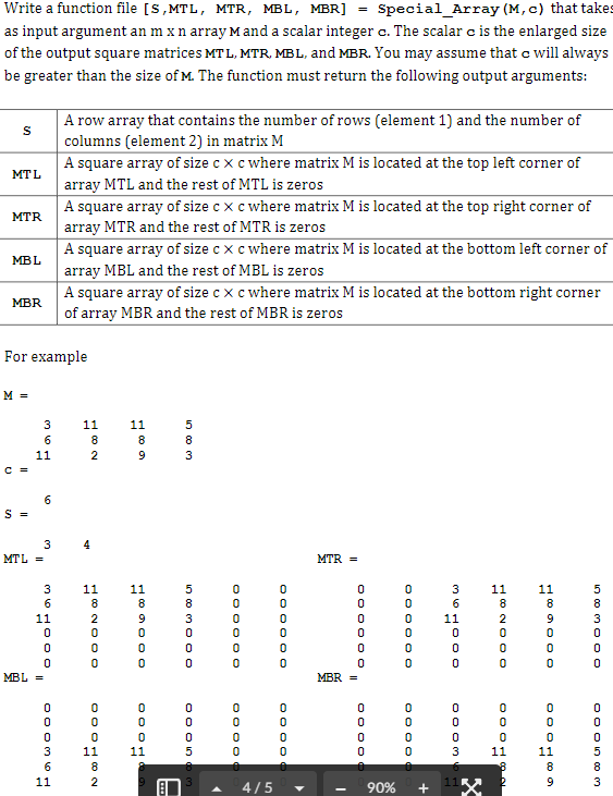 Solved Write a function file [S,MTL, MTR, MBL, MBR ]= | Chegg.com