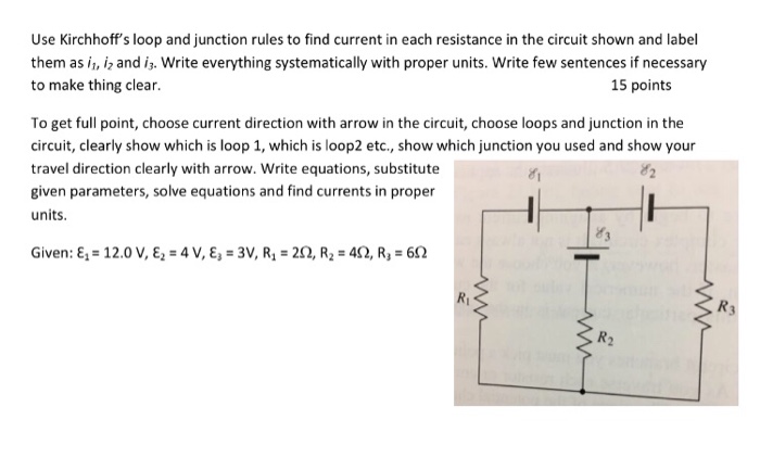Solved Use Kirchhoff's loop and junction rules to find | Chegg.com