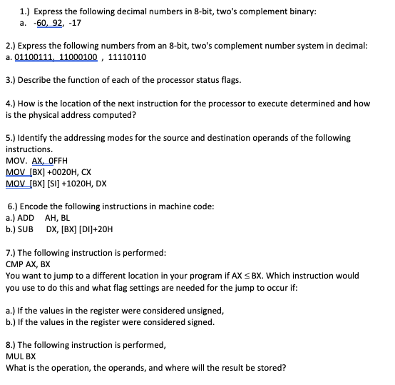 Solved 1.) Express the following decimal numbers in 8-bit, | Chegg.com