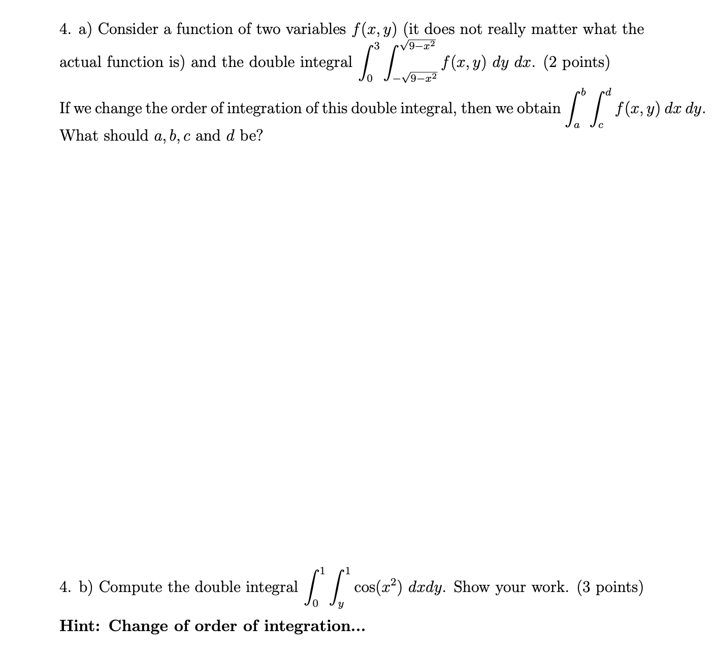 Solved 4. a) Consider a function of two variables f(x,y) (it | Chegg.com