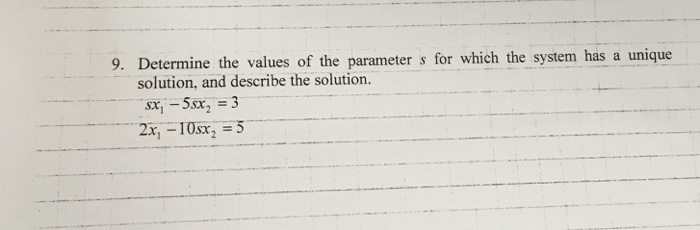 Solved Determine The Values Of The Parameter S For Which The