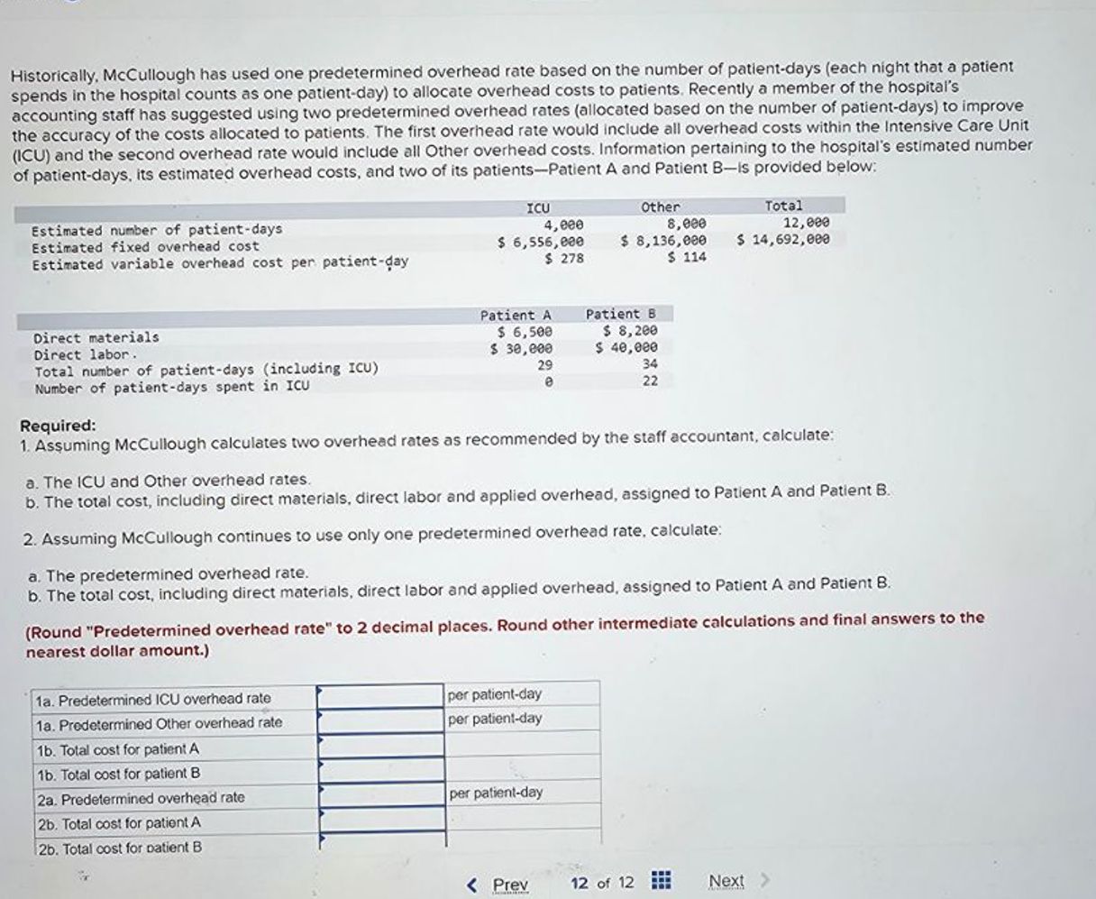 Solved Historically. McCullough has used one predetermined | Chegg.com
