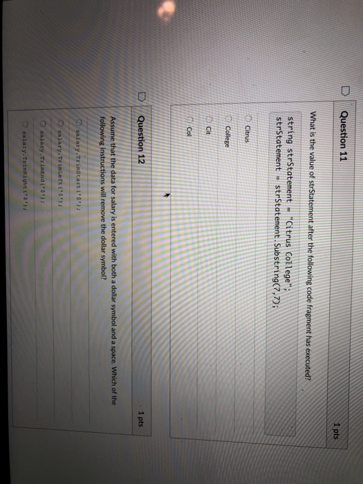 Solved DQuestion 7 1 pts How many characters will be removed | Chegg.com