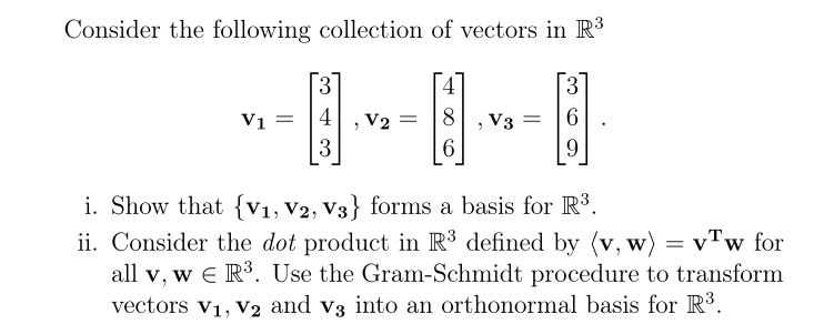 Solved Consider the following collection of vectors in R³ 3 | Chegg.com