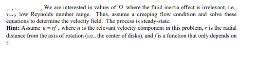 Solved Parallel-disks viscometer. A Newtonian fluid with a | Chegg.com