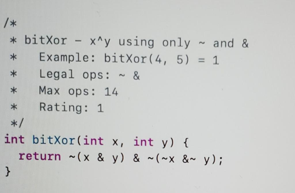 Solved N /* * bitxor - x^y using only and & Example: bitxor | Chegg.com