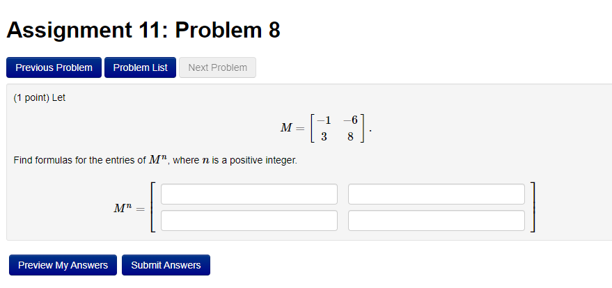 Solved Assignment 11: Problem 8 Previous Problem Problem | Chegg.com