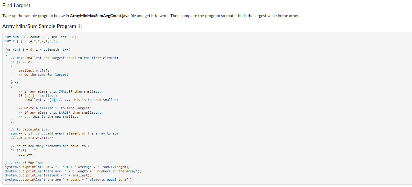 Solved Find Largest: Type up the sample program below in | Chegg.com