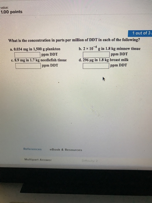 Solved What is the concentration in parts per million of DDT | Chegg.com